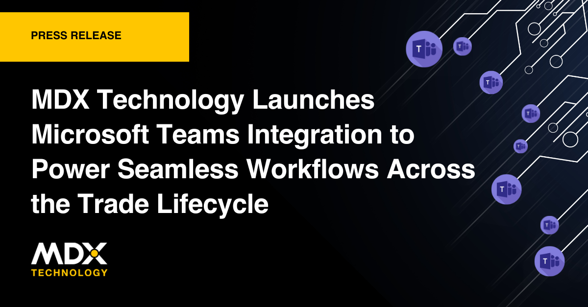 MDX Technology Launches Microsoft Teams Integration to Power Seamless ...
